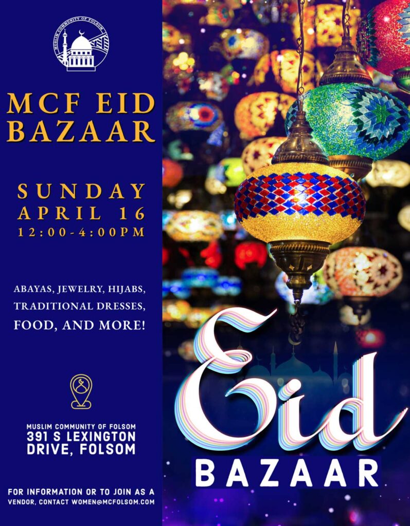 Eid Bazaar - Muslim Community of Folsom
